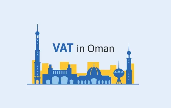 Tax in Oman 2025 – A Comprehensive Guide for Investors, Businesses and ...